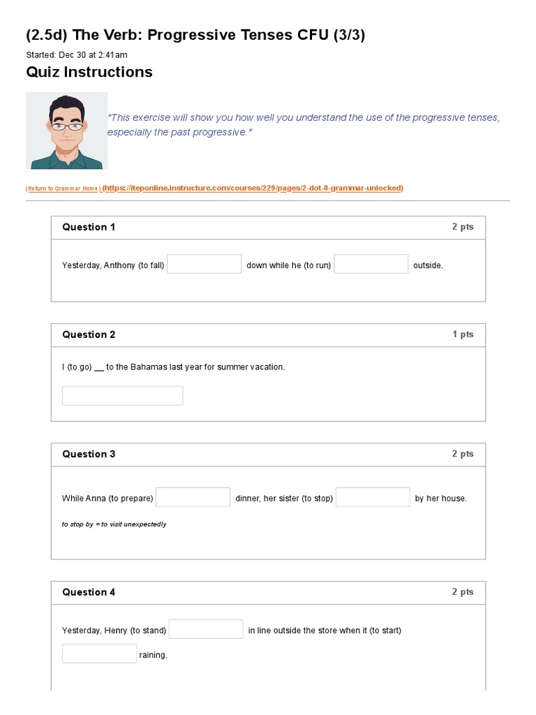 Quiz - (2.5d) The Verb - Progressive Tenses CFU (3 - 3) | PDF