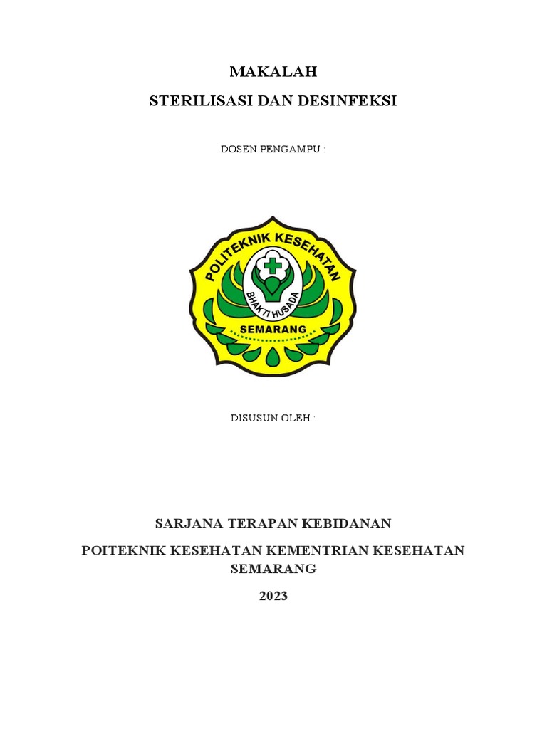 Makalah Sterilisasi Dan Disinfeksi | PDF | Kesehatan Holistik