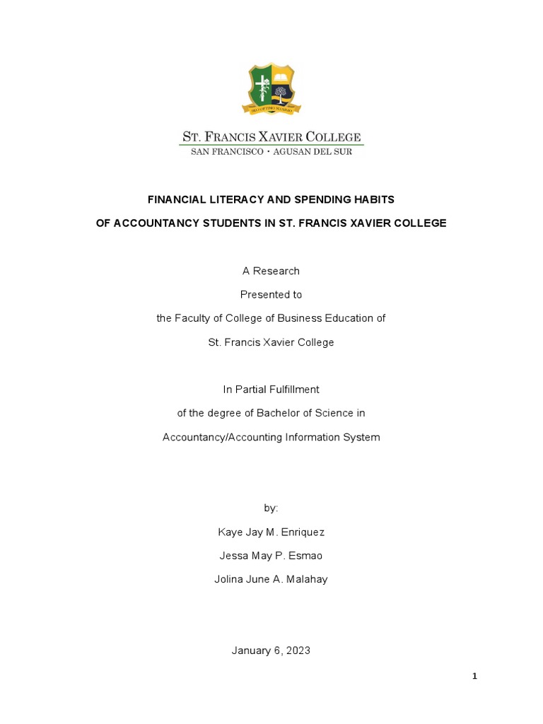 Financial Literacy and Spending Habits of Accountancy Students in Saint Francis Xavier College ...