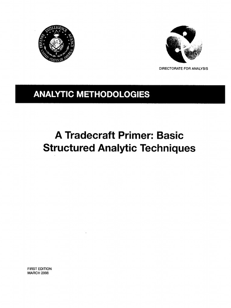 A Tradecraft Primer Basic Structured Analytic | PDF