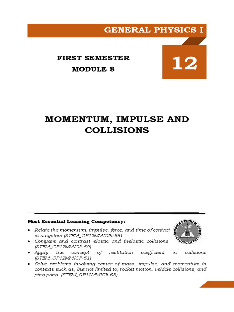 Physics 1 Momentum Module | PDF | Collision | Momentum