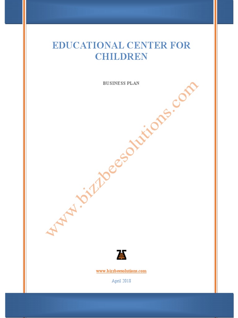 Business Plan For Educational Center For Children | PDF | Child Care ...