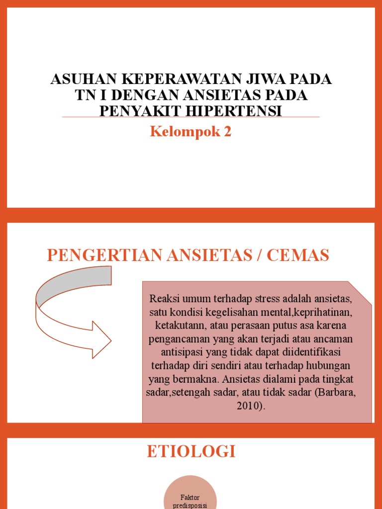 ASUHAN KEPERAWATAN ANSIETAS PADA TN I KEL. 2 | PDF