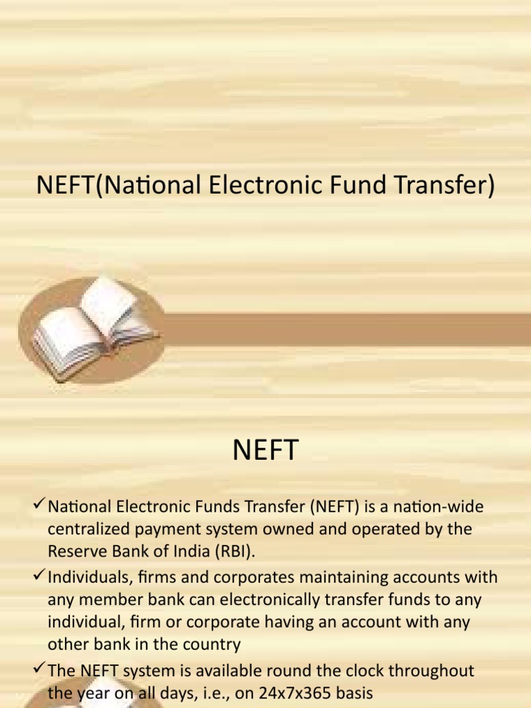 NEFT (National Electronic Fund Transfer) | PDF