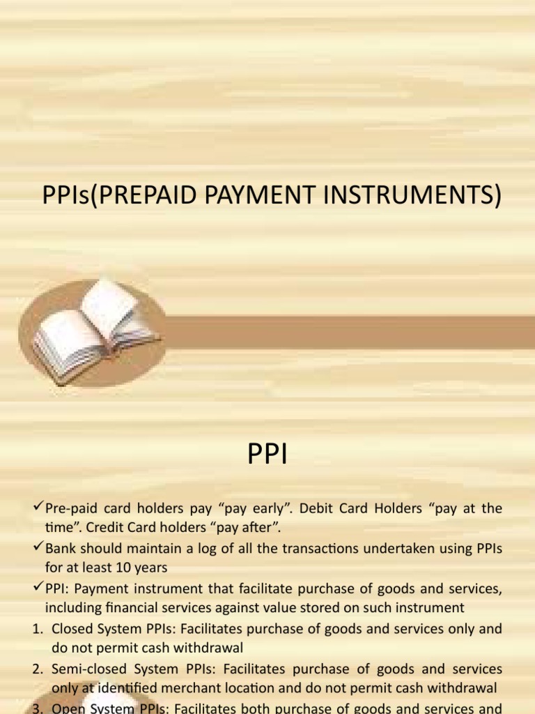 PPIs (PREPAID PAYMENT INSTRUMENTS) | PDF | Business | Finance & Money ...