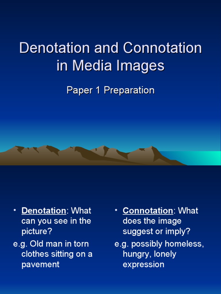 Denotation and Connotation in Media Images