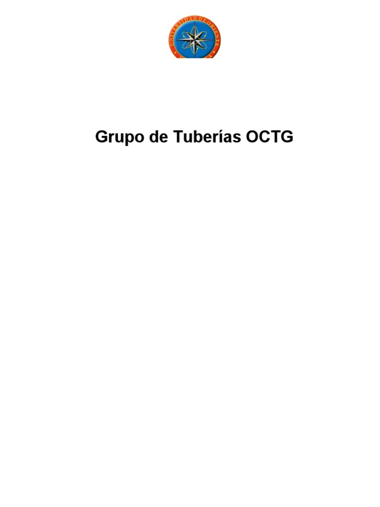 TUBERÍAS OCTG (Oil Country Tubular Goods) 1 | Descargar gratis PDF ...