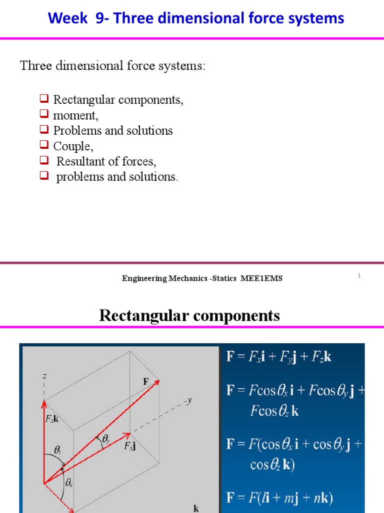 Week 9- Three Dimensional Force Systems 1 | PDF | Engineering ...