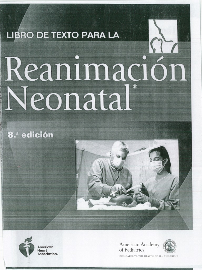 Reanimacion Neonatal 8va Edicion | PDF