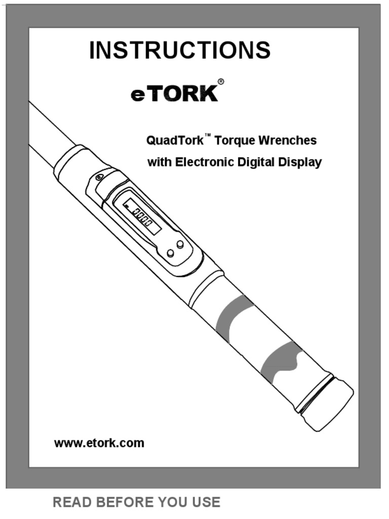 eTORK Digital Wrench Instructions | PDF | Equipment | Tools