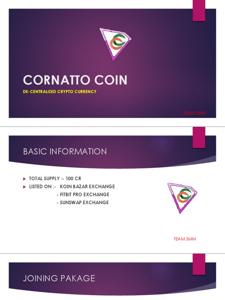 Cornatto Coin: De-Centralized Crypto Currency | PDF
