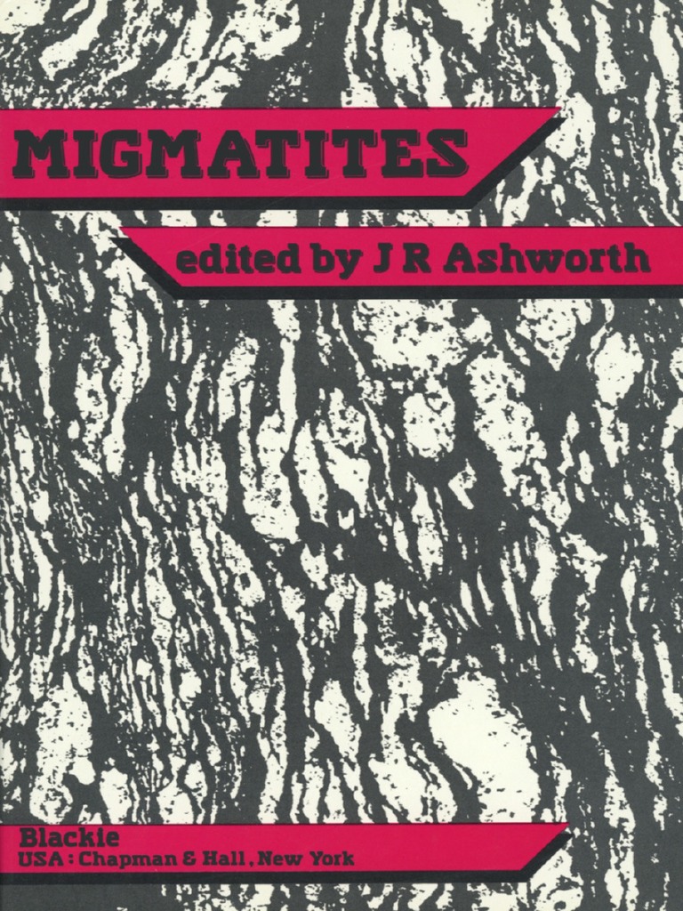 J. R. Ashworth (Auth.), J. R. Ashworth (Eds.) - Migmatites-Springer US ...
