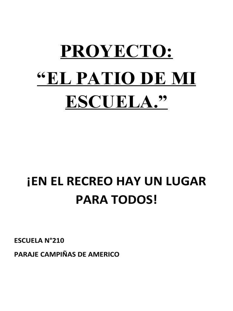 PROYECTO Juegos Pintados en El Patio | PDF | Salón de clases | Aprendizaje