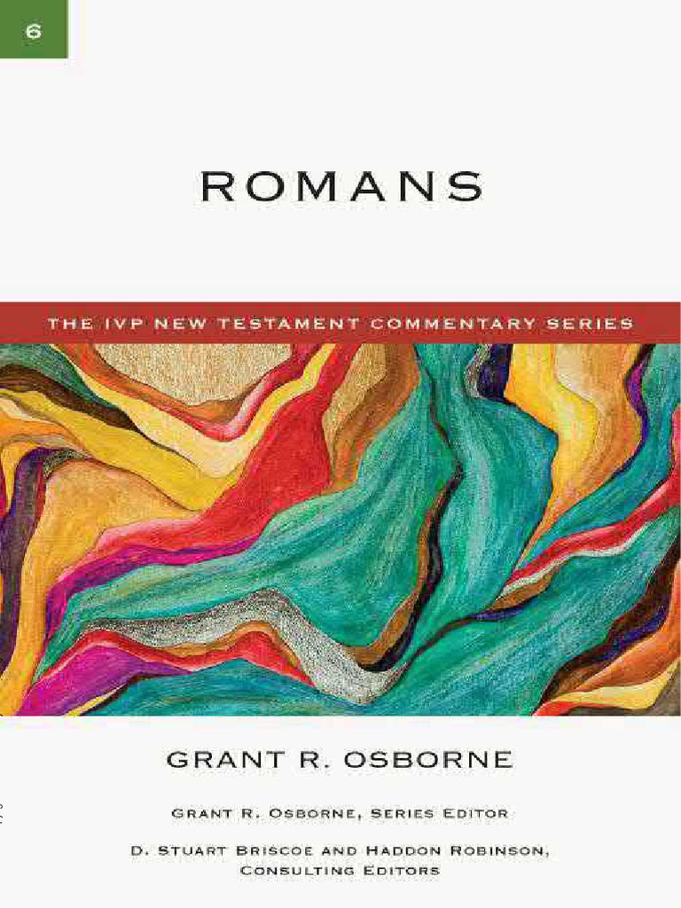Osborne, Grant R. - Romans. The IVP New Testament Commentary Series ...
