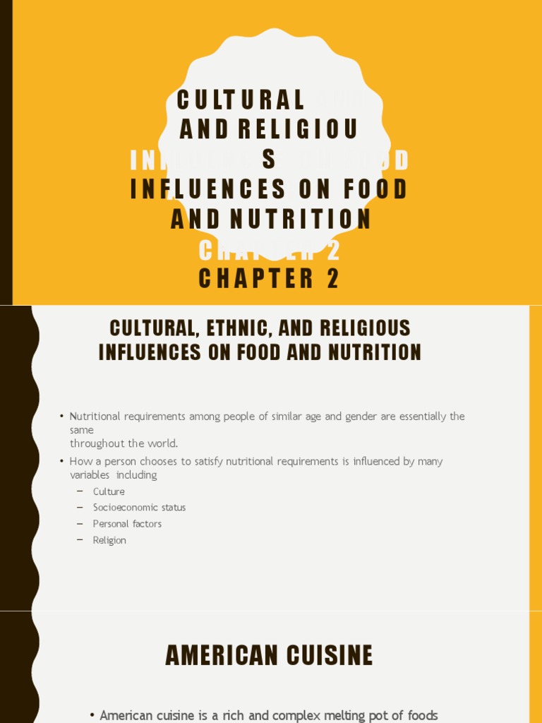 CHAPTER 2 - CULTURAL AND RELIGIOUS INFLUENCES ON FOOD AND NUTRITION (1 ...