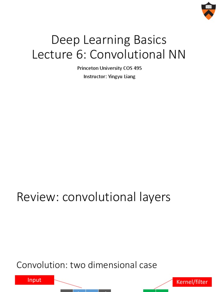 Deep Learning Basics Lecture 6 Convolutional NN | PDF | Machine ... Deep Learning Basics Lecture 6 Convolutional NN | PDF | Machine ...