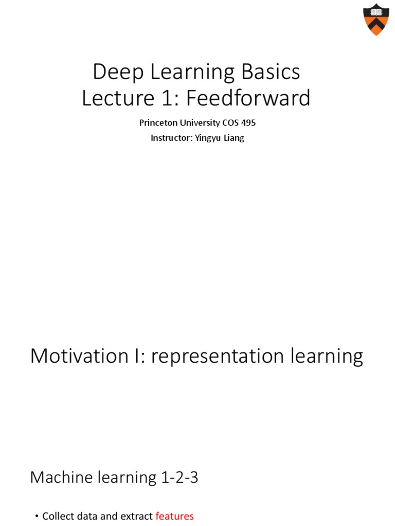 Deep Learning Basics Lecture 1 Feedforward | PDF | Algorithms ... Deep Learning Basics Lecture 1 Feedforward | PDF | Algorithms ...