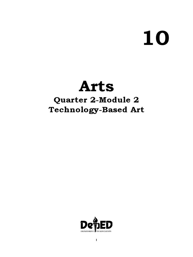 Arts 10 Q2 Module 2 | PDF | Computer Art | 3 D Computer Graphics