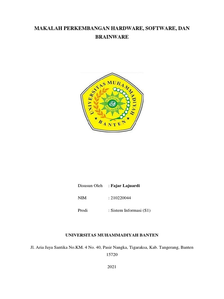 Fajar Lajuardi - 210220044 - Makalah Perkembangan Hardware, Software & Brainware | PDF