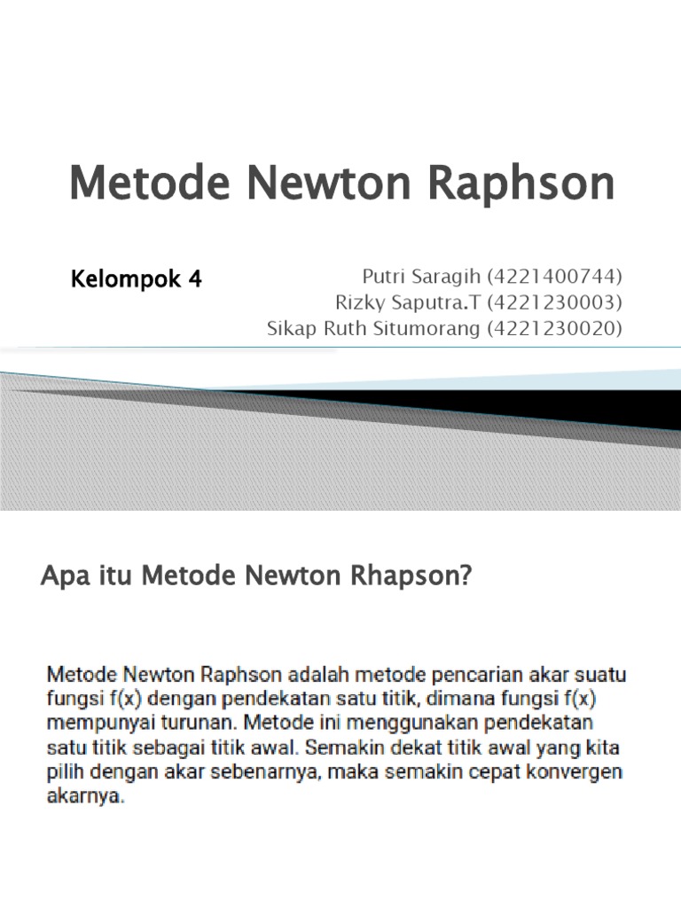 Metode Numerik - Kelompok 4 - Metode Newton Raphson + Jawaban Latihan ...