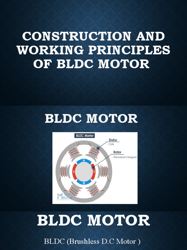 Construction and Working Principles of BLDC Motor | PDF | Electric Motor | Materials Science