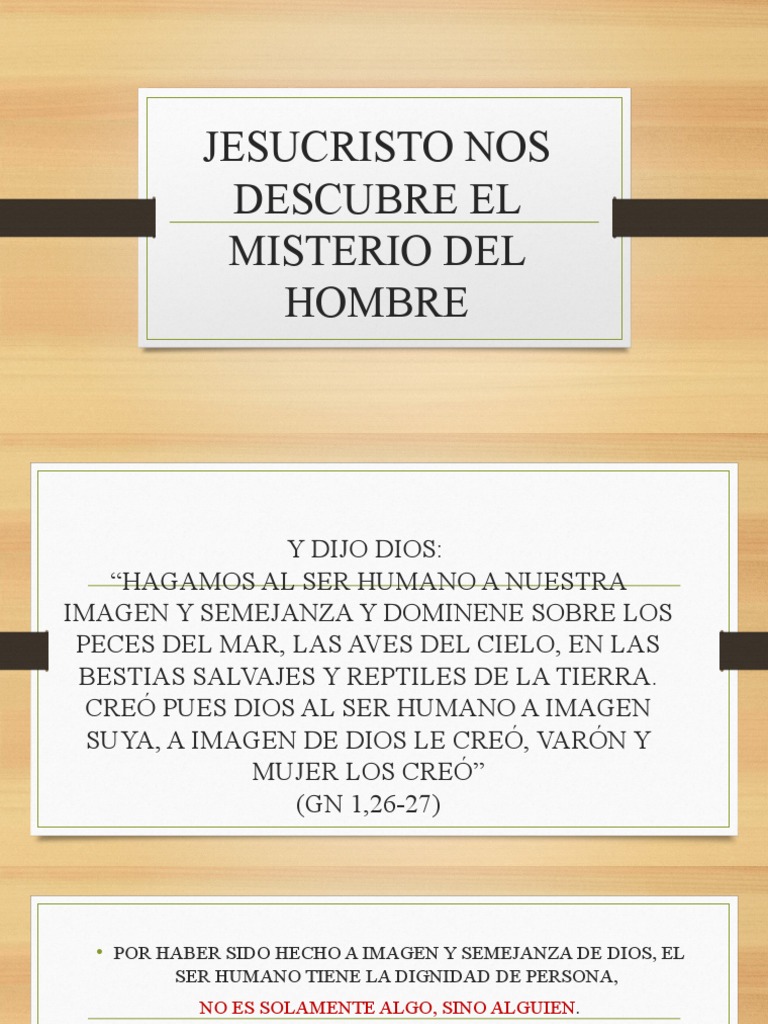 JESUCRISTO NOS DESCUBRE EL MISTERIO DEL HOMBRE [Autoguardado] | PDF ...