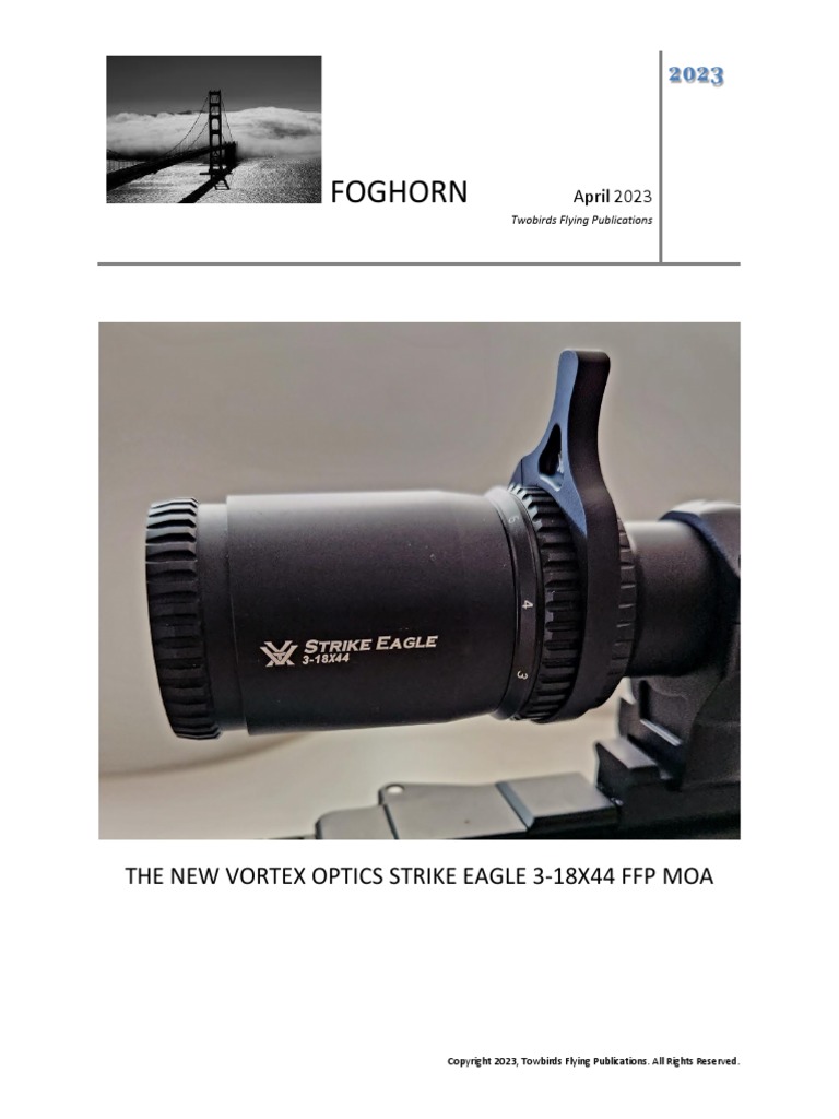 The New Vortex Optics Strike Eagle 3-18X44 FFP Moa | PDF | Telescopic ...