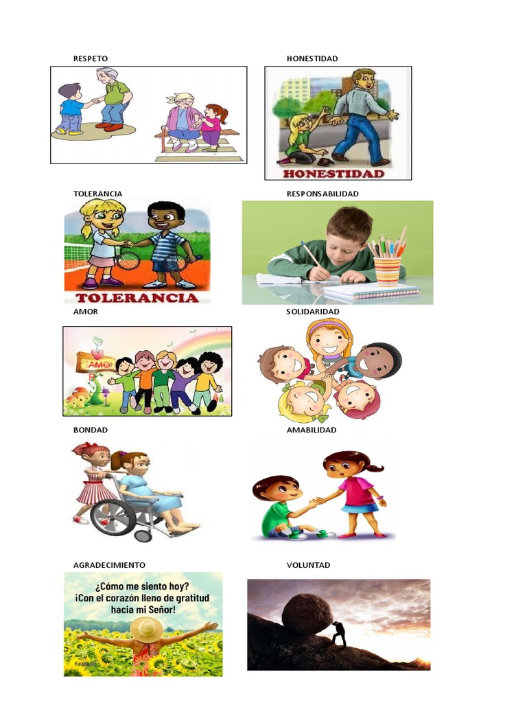 Respeto Honestidad Tolerancia Responsabildiad Amor Solidaridad Bondad ...