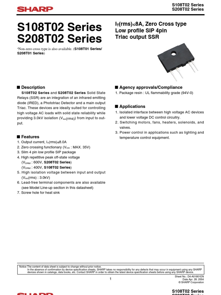 S108T02 Series S208T02 Series: I (RMS) 8A, Zero Cross Type Low Profile SIP 4pin Triac Output SSR ...