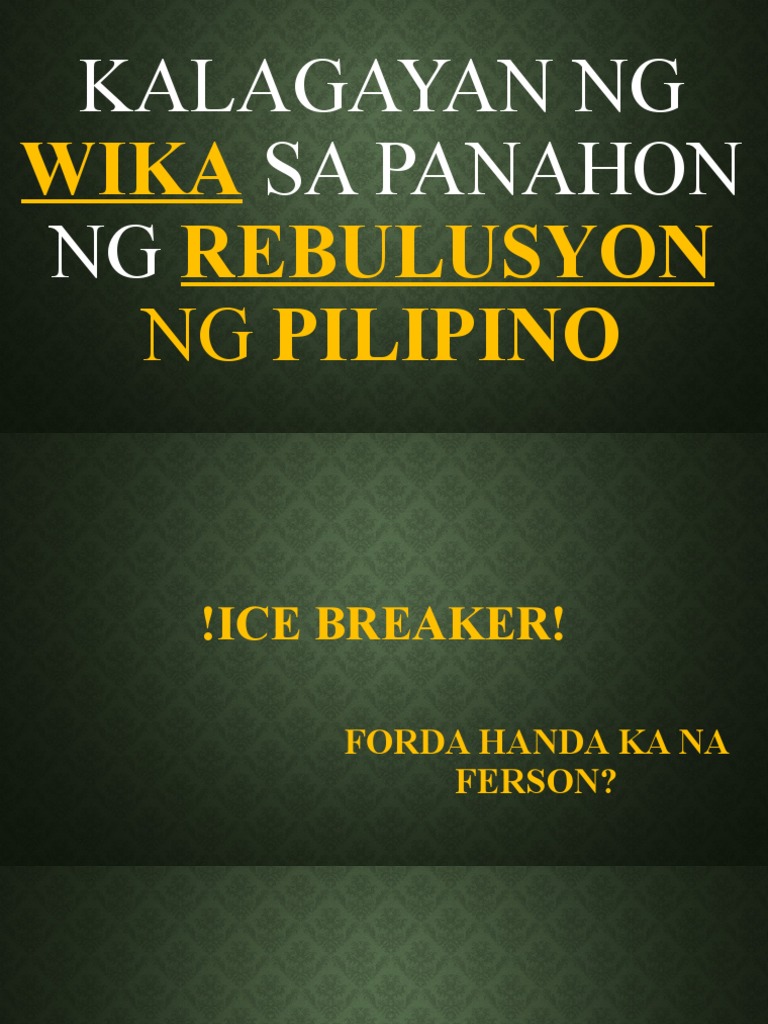 Kalagayan NG Wika Sa Panahon NG Rebulusyon NG | PDF Kalagayan NG Wika Sa Panahon NG Rebulusyon NG | PDF