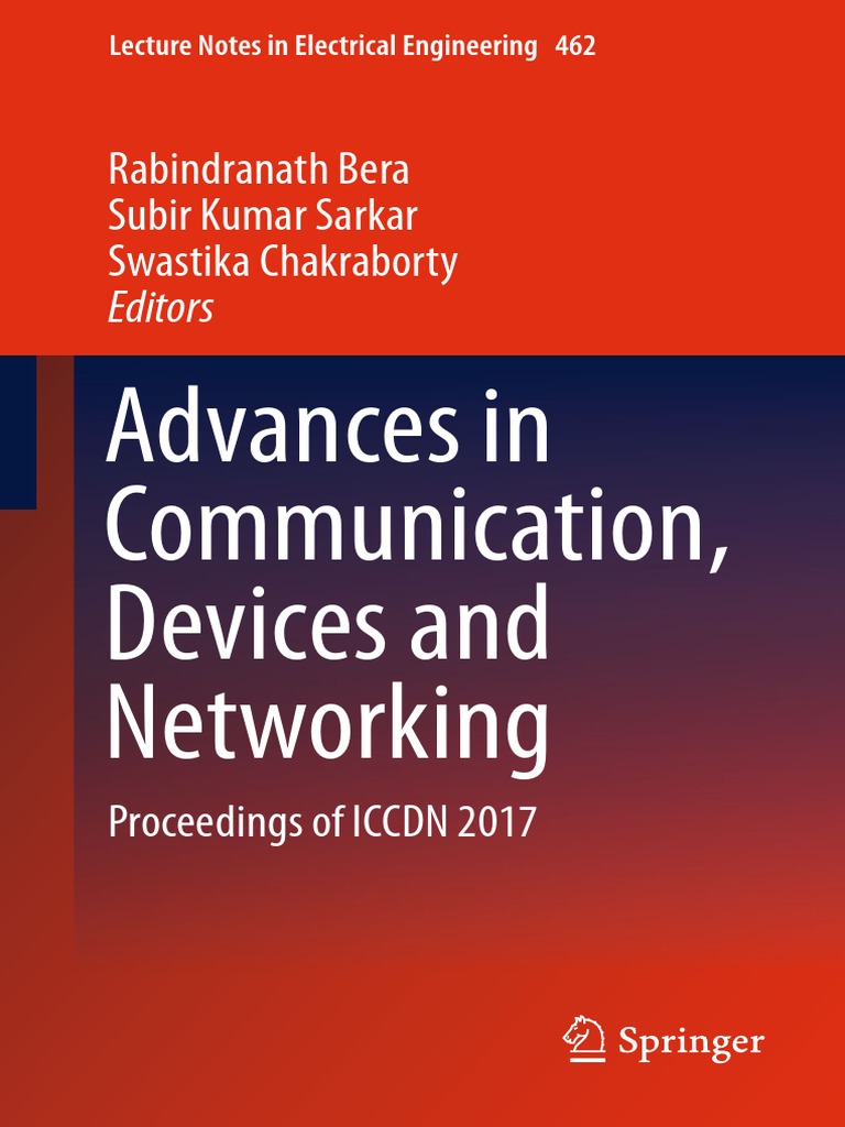 Advances in Communication, Devices and Networking: Rabindranath Bera Subir Kumar Sarkar Swastika ...