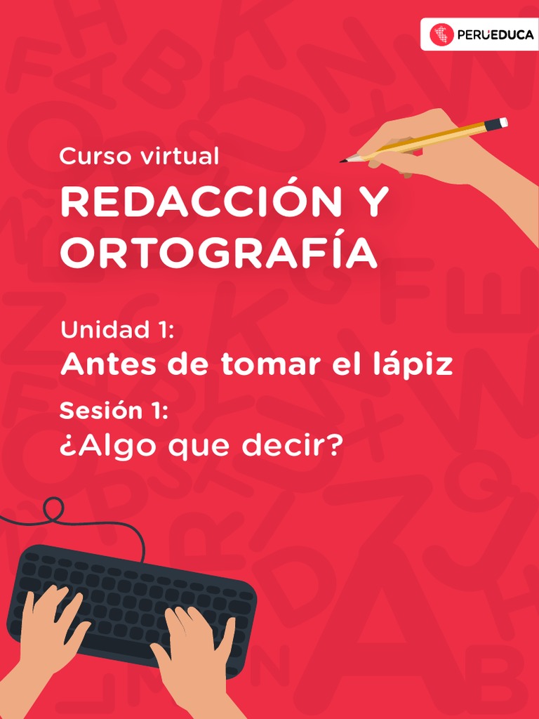 Redacción y Ortografía Unidad 1 | PDF | Pensamiento | Conocimiento
