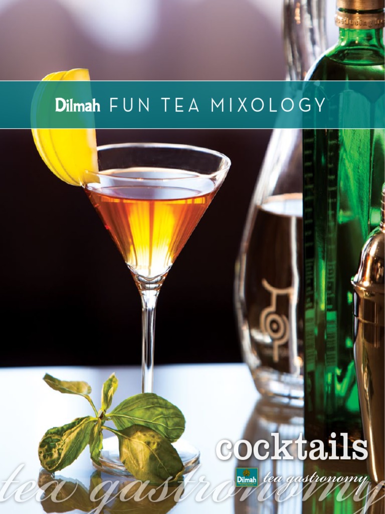 Dilmah Fun Tea Recipe Book Cocktails | PDF | Cocktails | Martini (Cocktail)