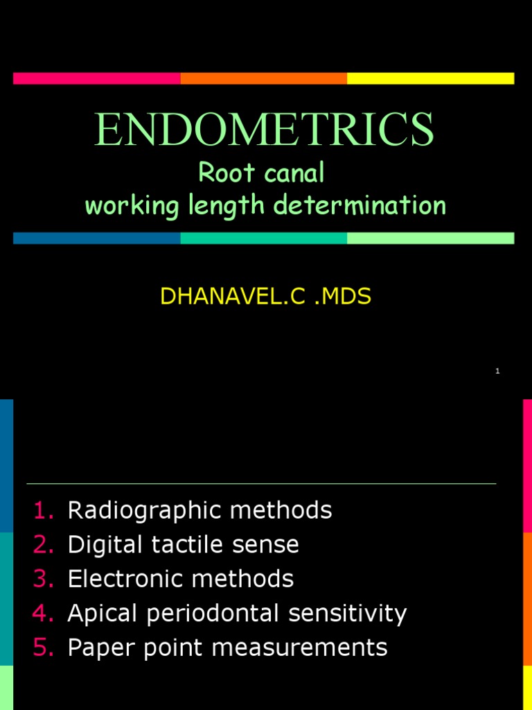 Endodontic Working Length Guide | PDF | Electrical Resistance And ...
