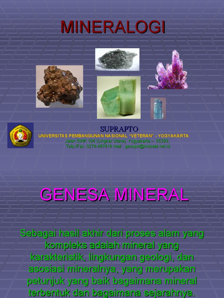Mineralogi: Genesis dan Lingkungan Terbentuknya Mineral | PDF