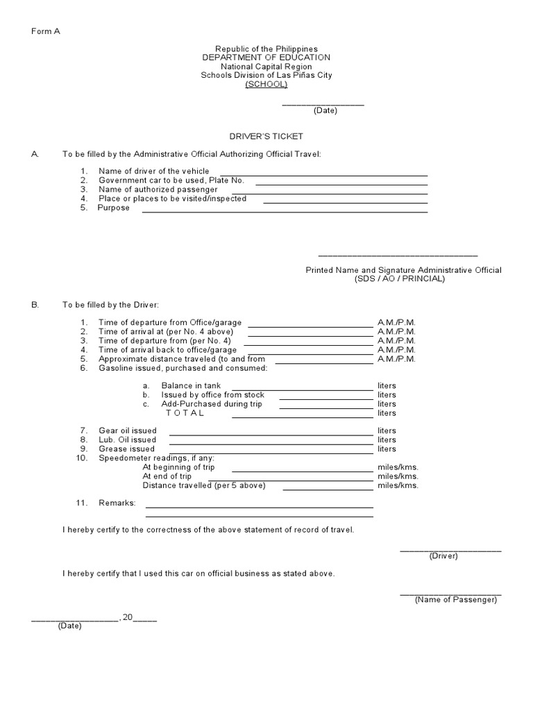 Driver's Trip Ticket Form COA | PDF | Vehicle Technology | Land Vehicles