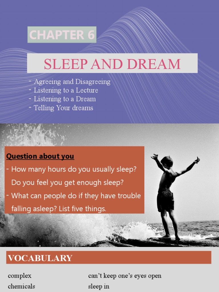 Sleep and Dream: - Agreeing and Disagreeing - Listening To A Lecture ...