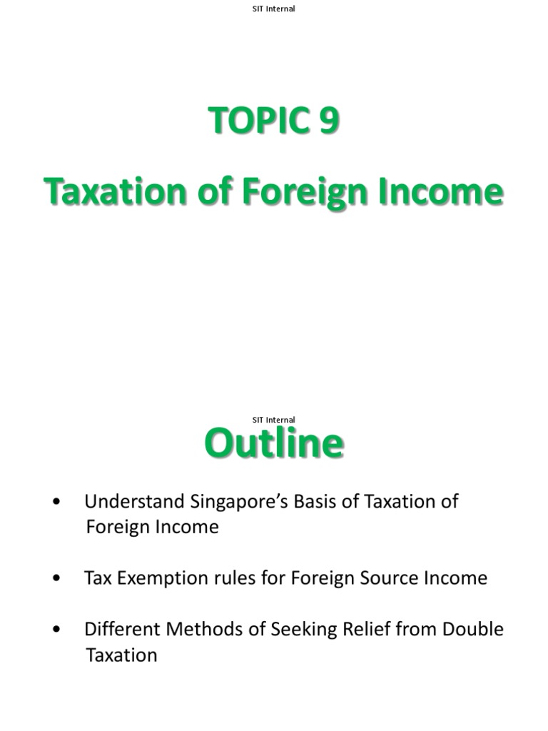 Topic 9 - Foreign Income | PDF | Double Taxation | Taxes