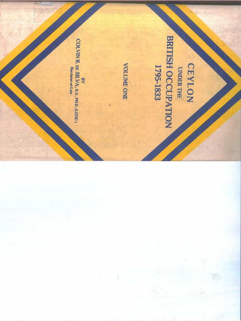Ceylon Under British Occupation 1795-1833 Vol. 01 by Colvin R de Silva | PDF