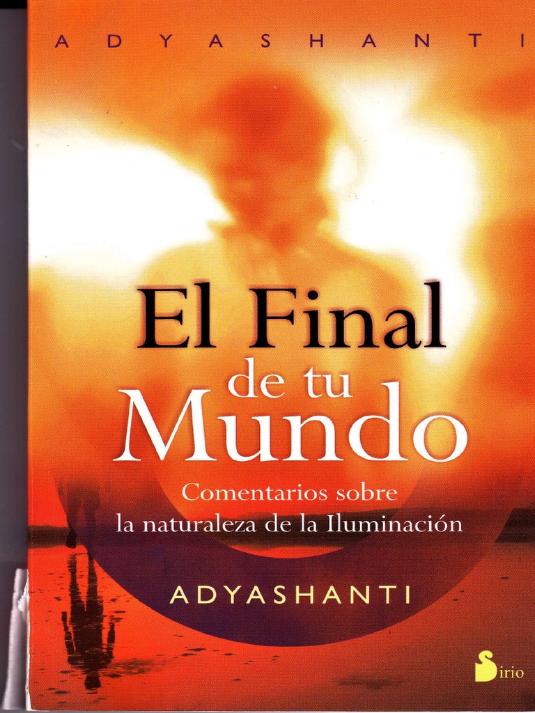 El Final de Tu Mundo - Introduccion | PDF | Experiencia
