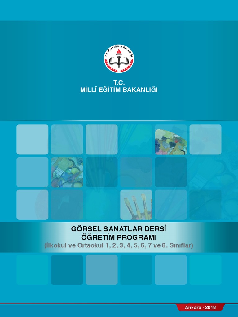 GORSEL SANATLAR ÖĞRETİM PROGRAMI | PDF