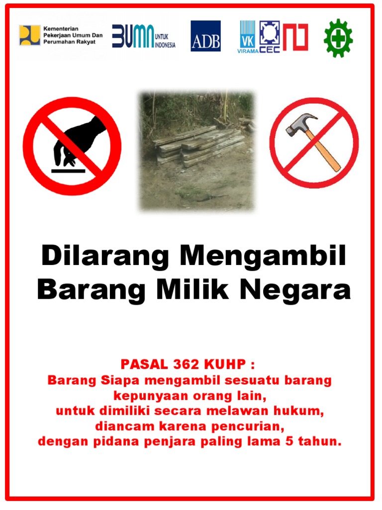 Dilarang Mengambil Dan Merusak Barang Milik Negara | PDF