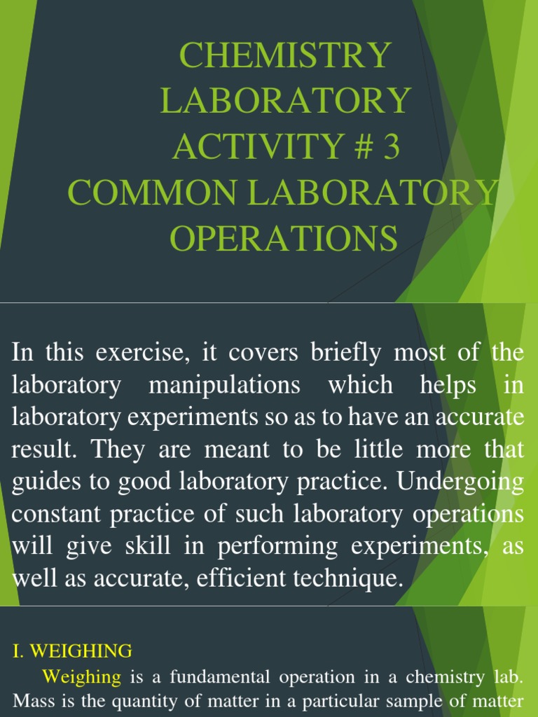 Common Laboratory Operations: Procedures for Accurately Weighing ...