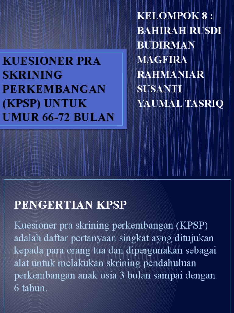 KUESIONER PRA SKRINING PERKEMBANGAN (KPSP) Kelompok 8 | PDF
