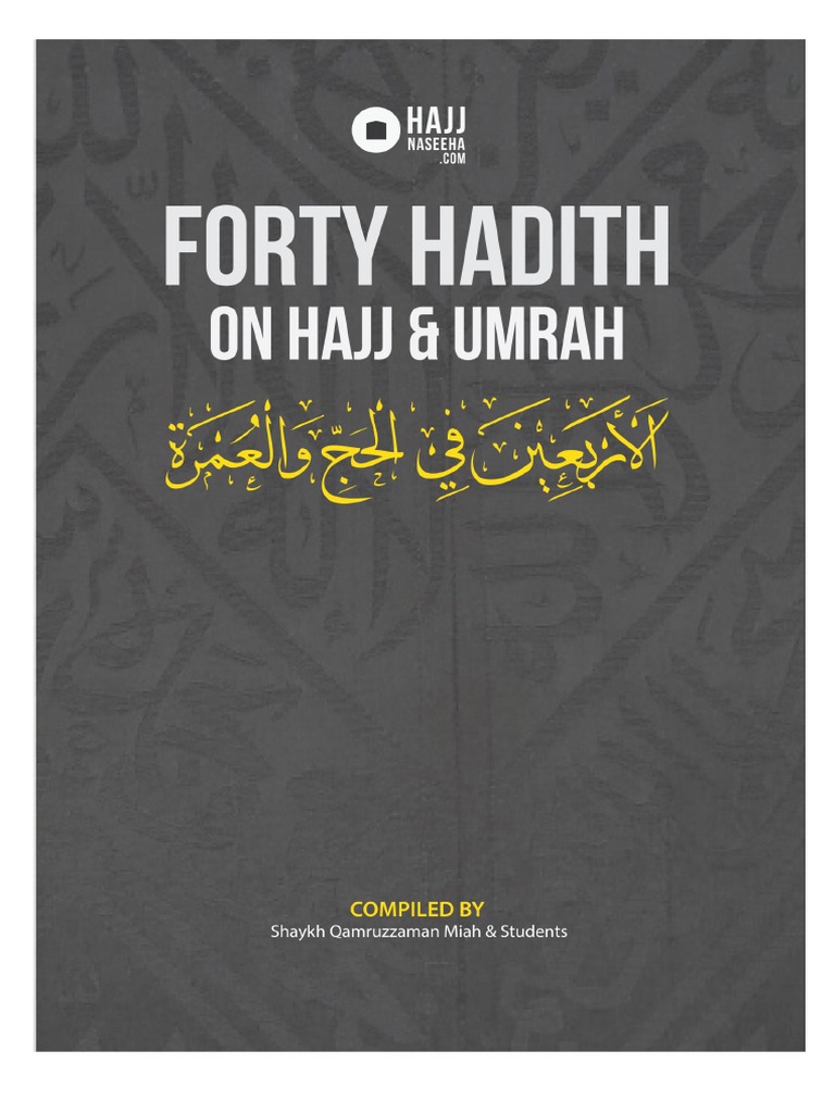 40 Hadith on Hajj and Umrah Guide | PDF | Muhammad | Hadith