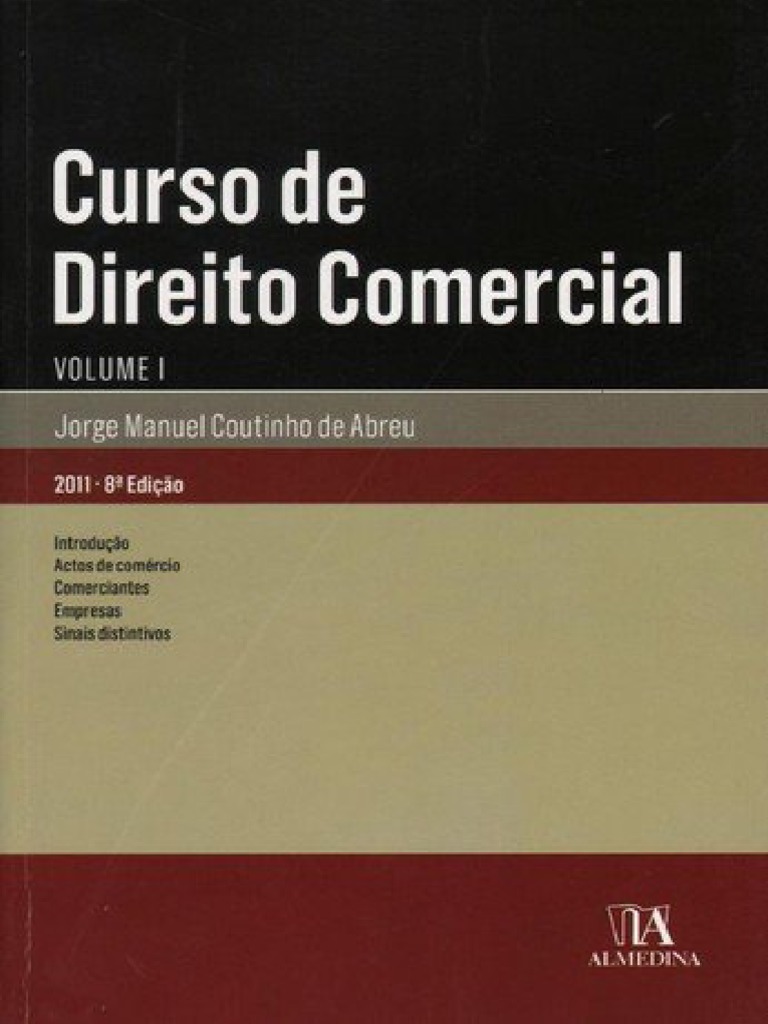 Resumo Curso de Direito Comercial Volume 1 Jorge Manuel Coutinho de ...