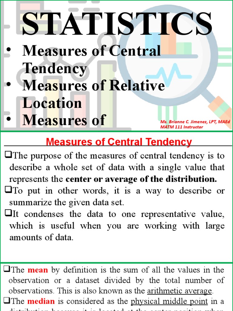 MATM Week 8 Statistics Measures of Central Tendency Relative Location and Dispersion or ...