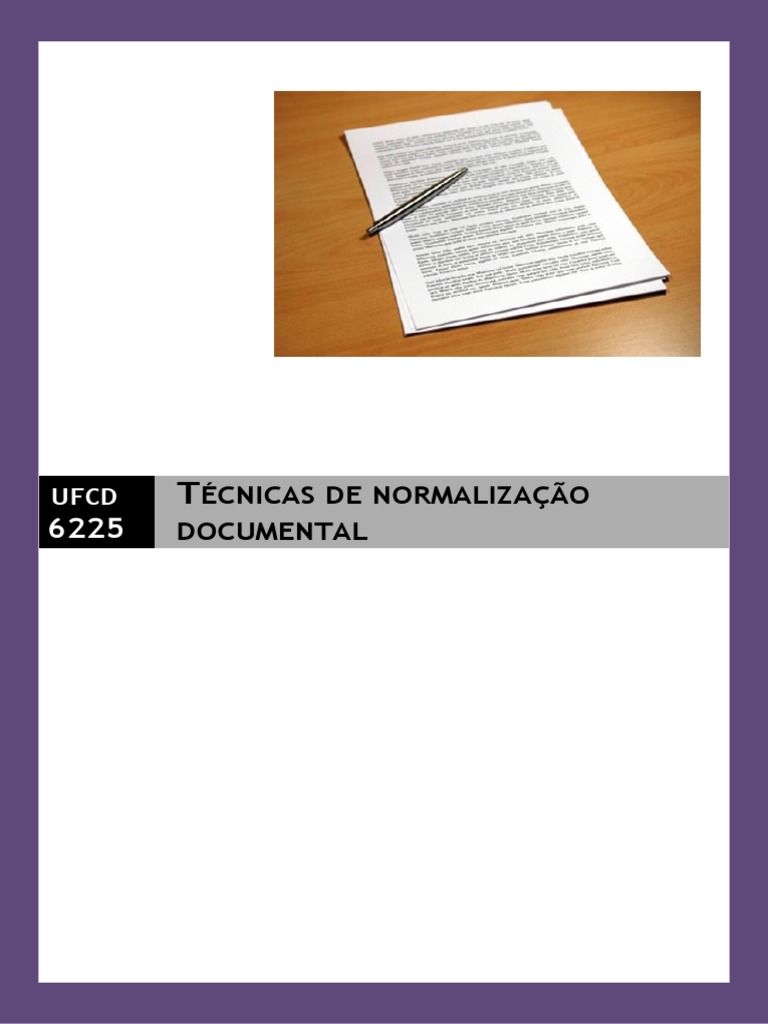 Manual Ufcd 6225 Tecnicas de Normalizaao Documental | PDF | Portugal ...