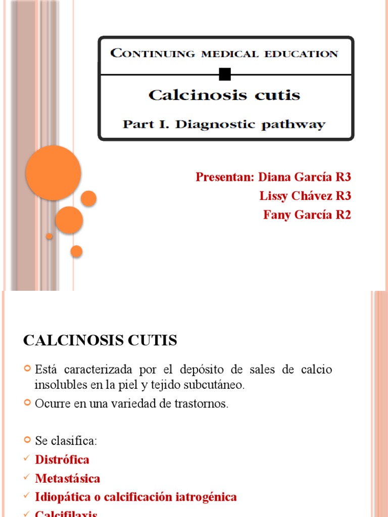 Calcinosis Cutis: Tipos y Tratamientos | PDF | Enfermedades y ...