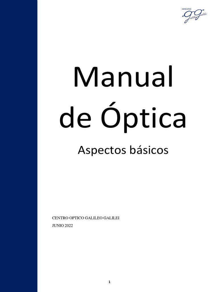 MANUAL ENTRENAMIENTO Basico de Optica | PDF | Ojo humano | Lentes